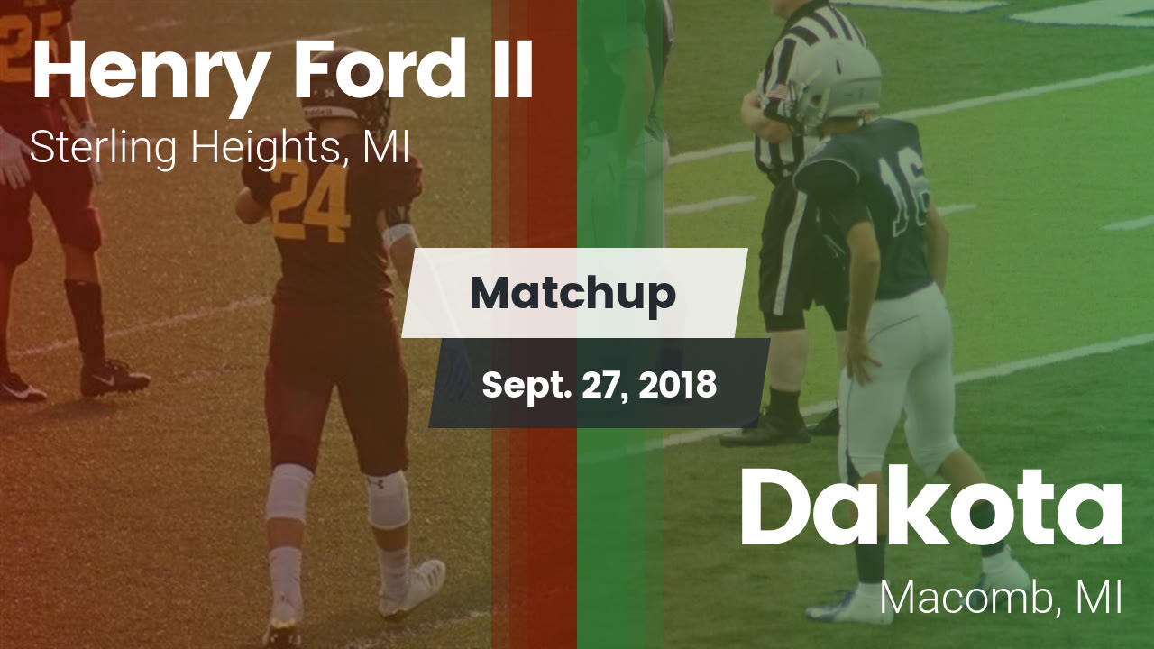 Matchup: Henry Ford II High S vs. Dakota 2018 - Henry Ford II High S ...
