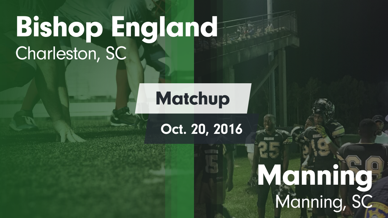 Matchup: Bishop England High vs. Manning 2016 - Bishop England High highlights - Hudl