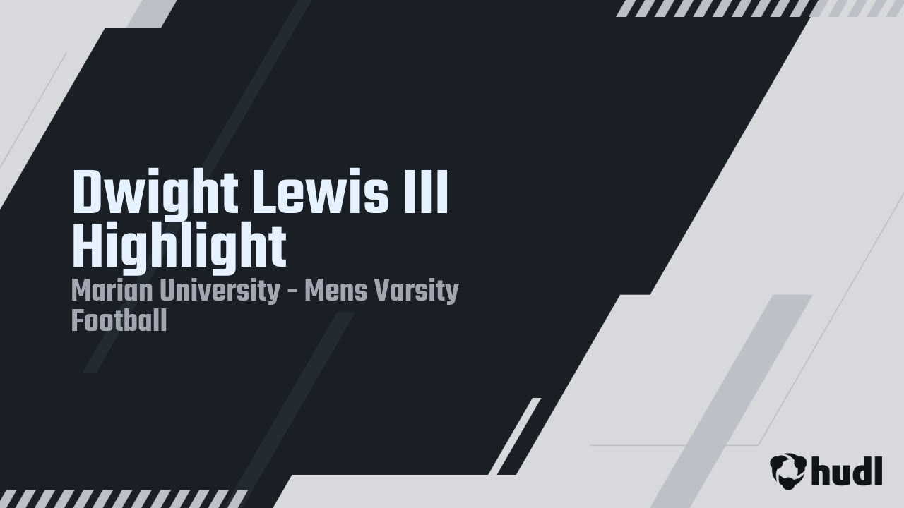 Dwight Lewis III Highlight - Marian University highlights - Hudl