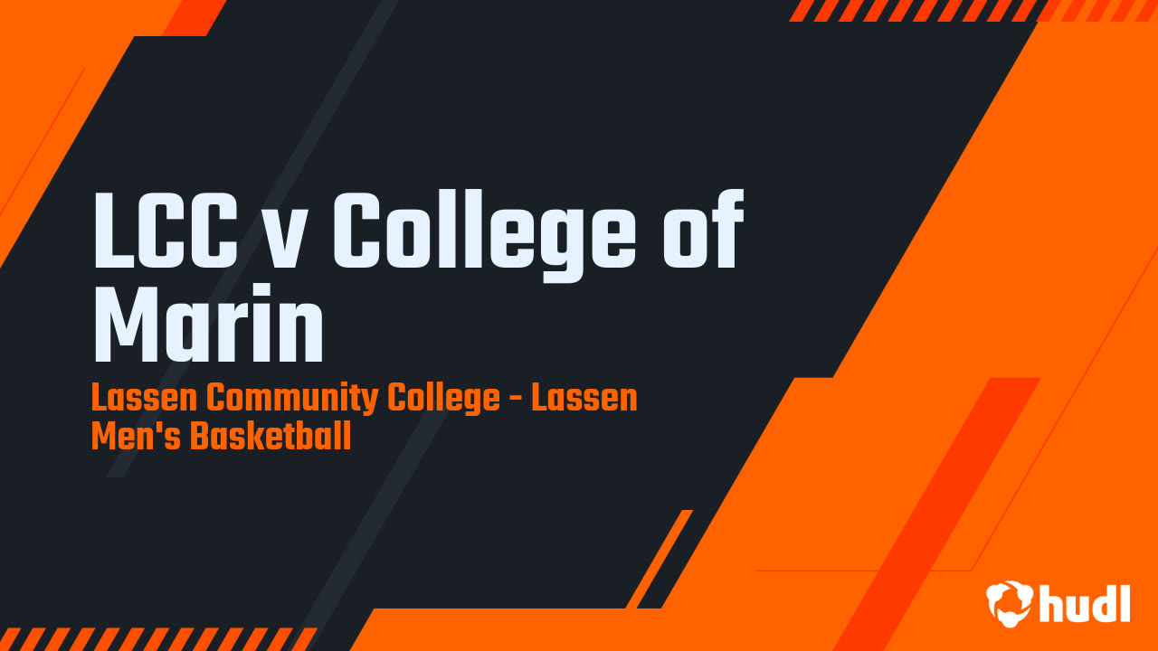 LCC v College of Marin - Lassen College highlights - Hudl