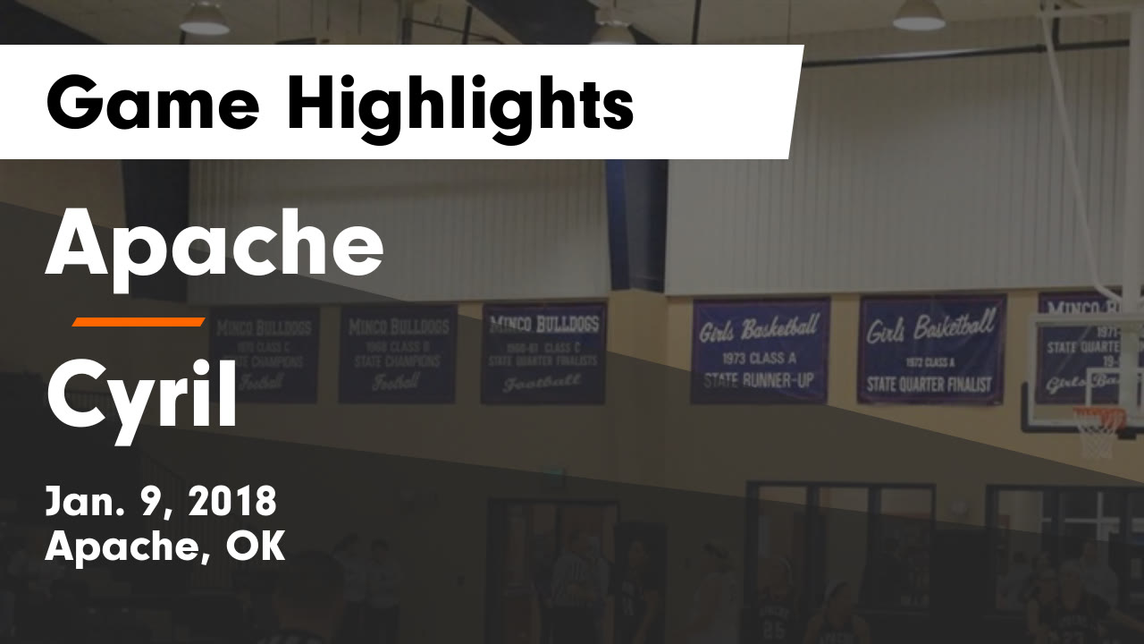 Apache vs Cyril Game Highlights - Jan. 9, 2018 - Apache High School ...