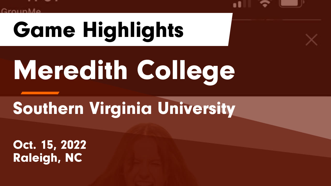 Meredith College vs Southern Virginia University Game Highlights - Oct ...