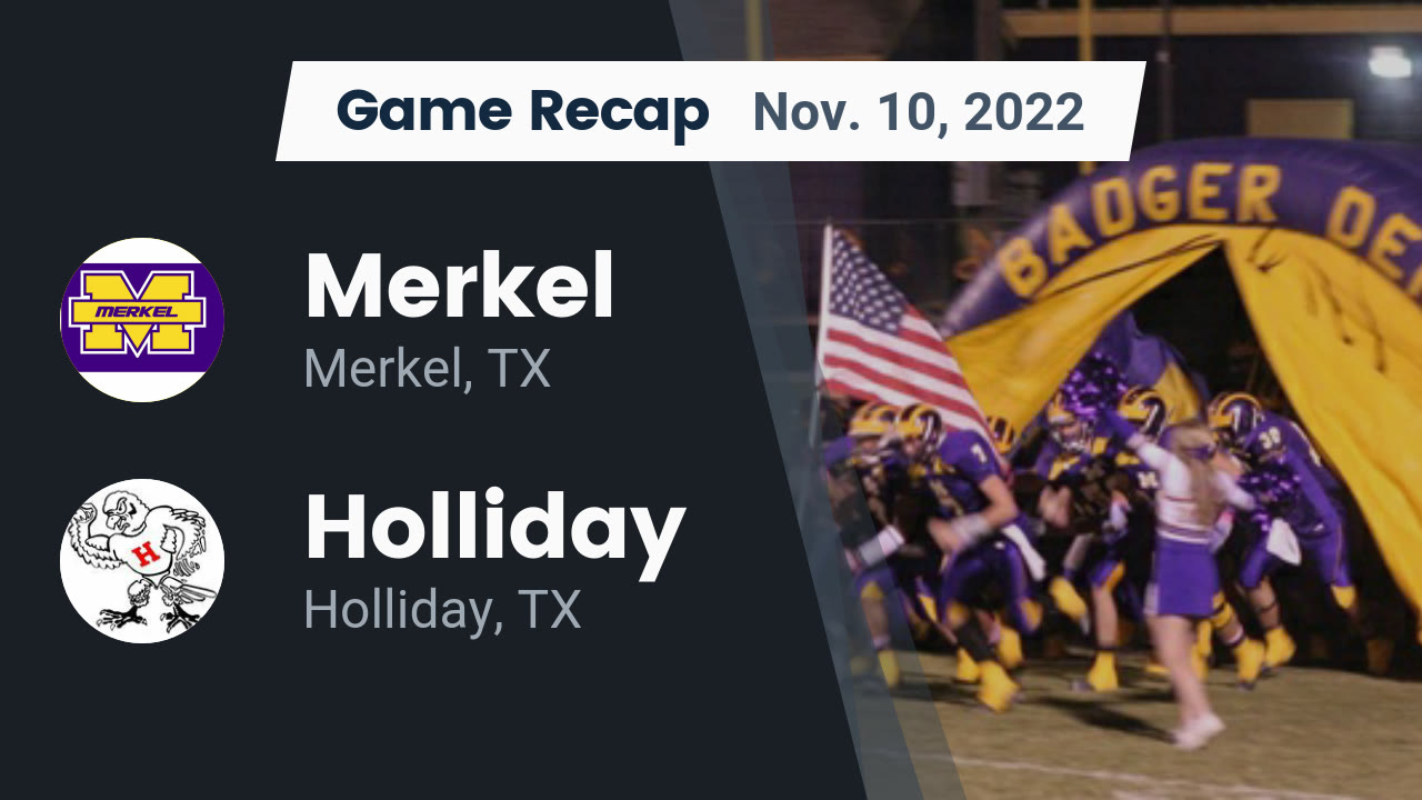 Recap: Merkel vs. Holliday 2022 - Merkel High School highlights - Hudl