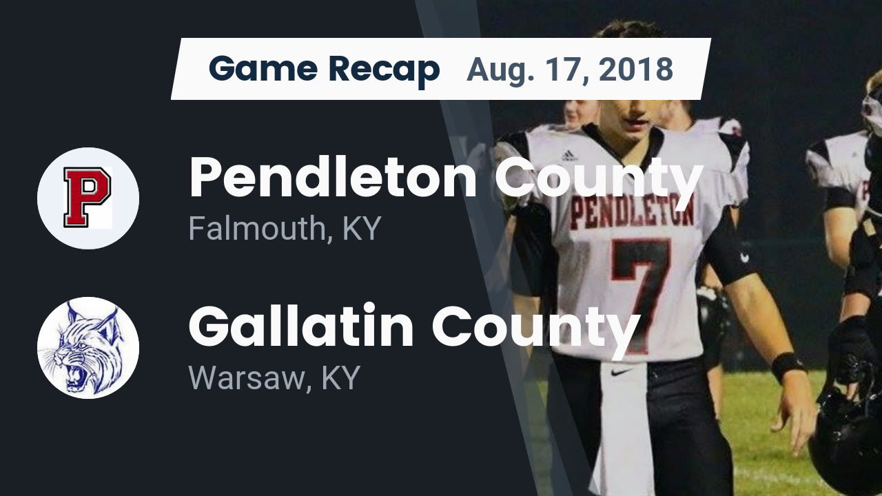 Recap: Pendleton County vs. Gallatin County 2018 - Pendleton County highlights - Hudl