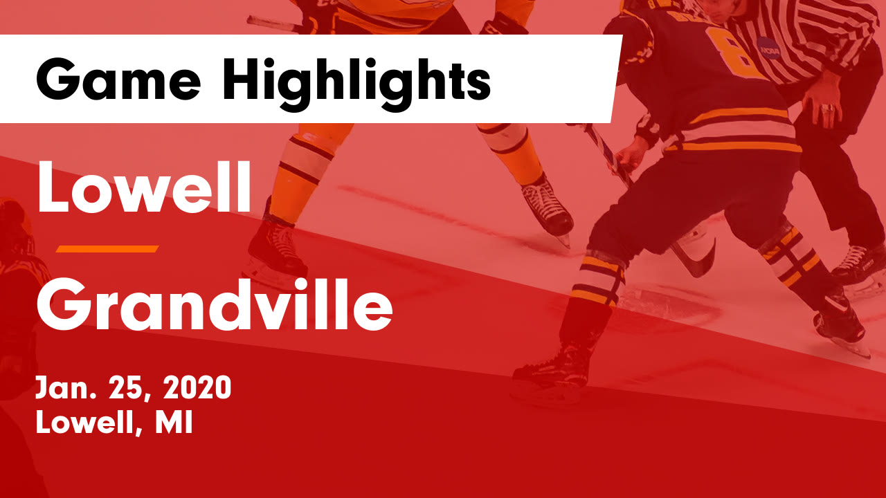 Lowell vs Grandville Game Highlights - Jan. 25, 2020 - Lowell ...