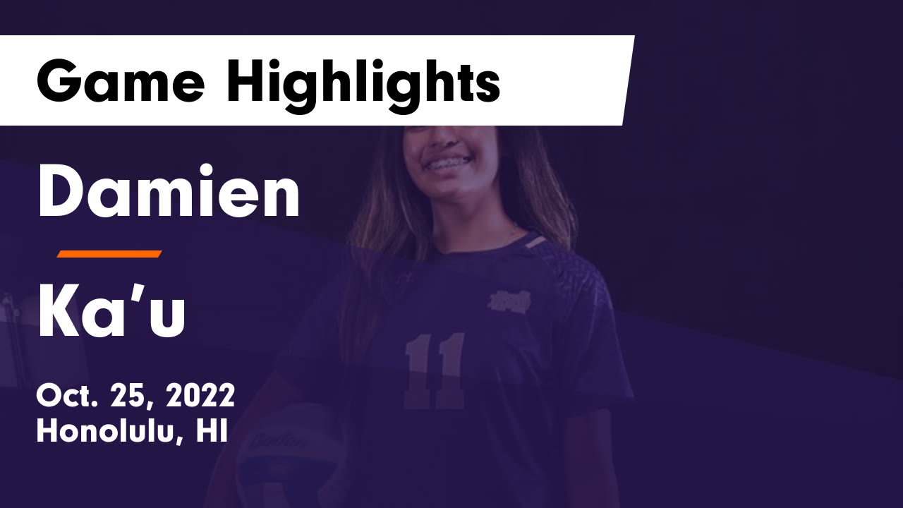 Damien vs Ka’u Game Highlights - Oct. 25, 2022 - Damien High School ...