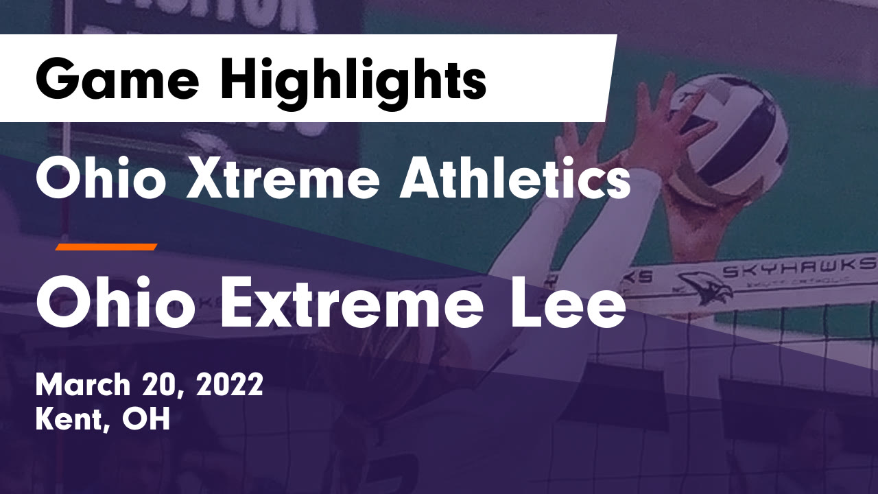 Ohio Xtreme Athletics vs Ohio Extreme Lee Game Highlights - March 20 ...