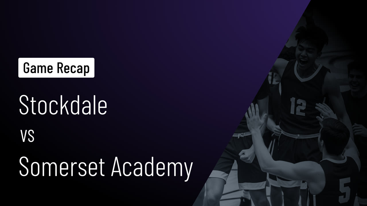 Stockdale vs Somerset Academy • Game Recap • Dec 18, 2025 - Stockdale ...