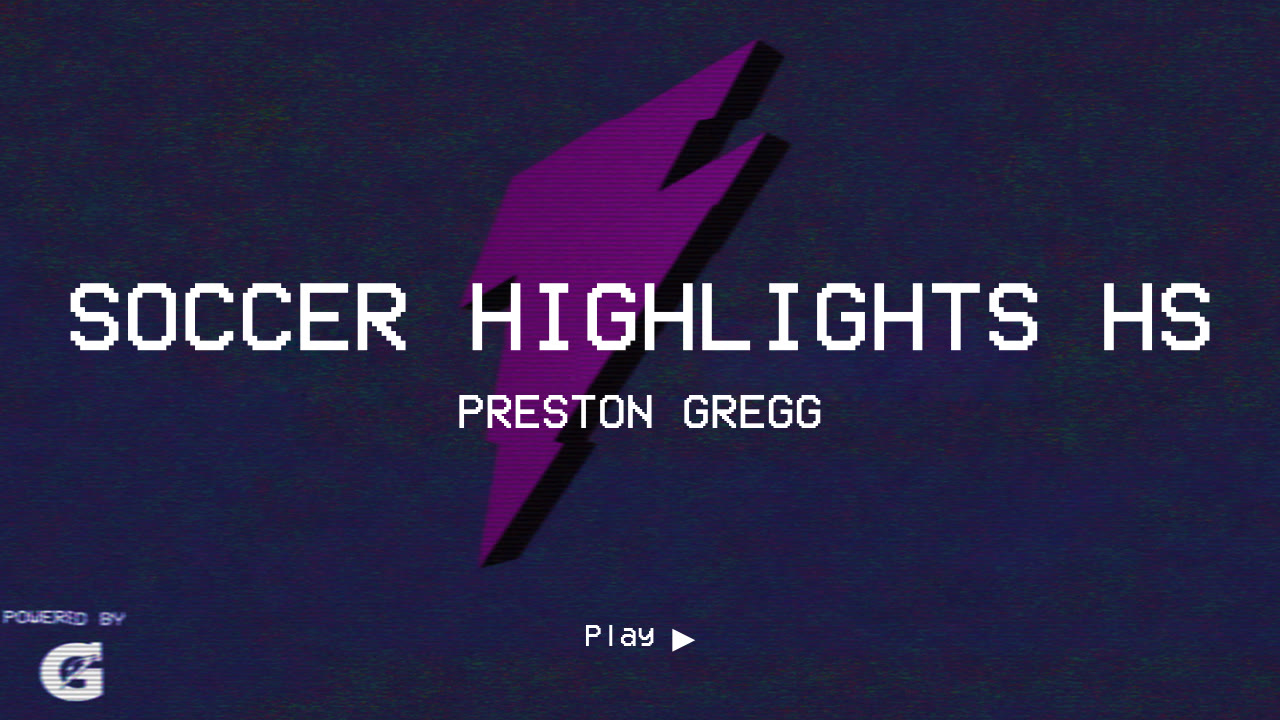 Soccer Highlights HS - Preston Gregg highlights - Hudl