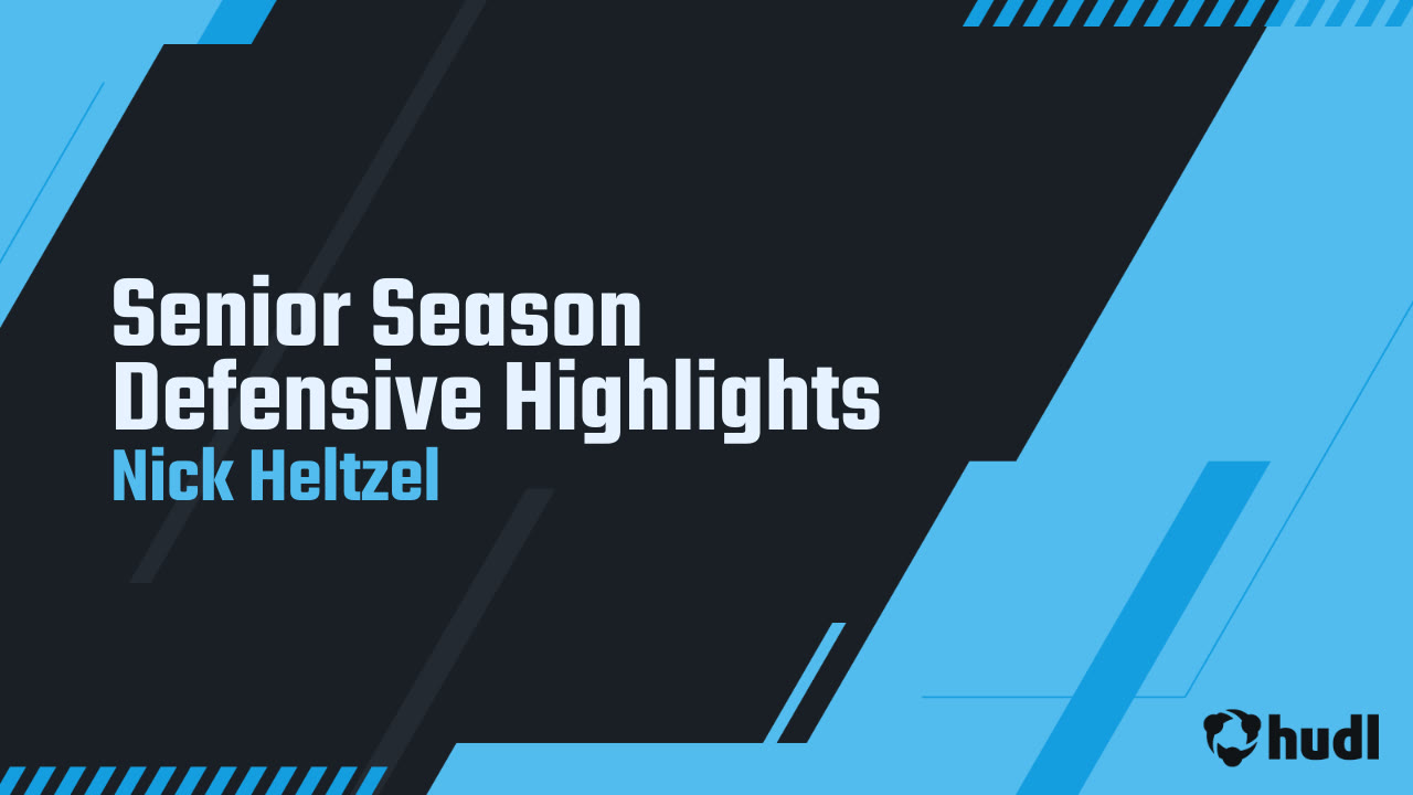 Senior Season Defensive Highlights - Nick Heltzel highlights - Hudl