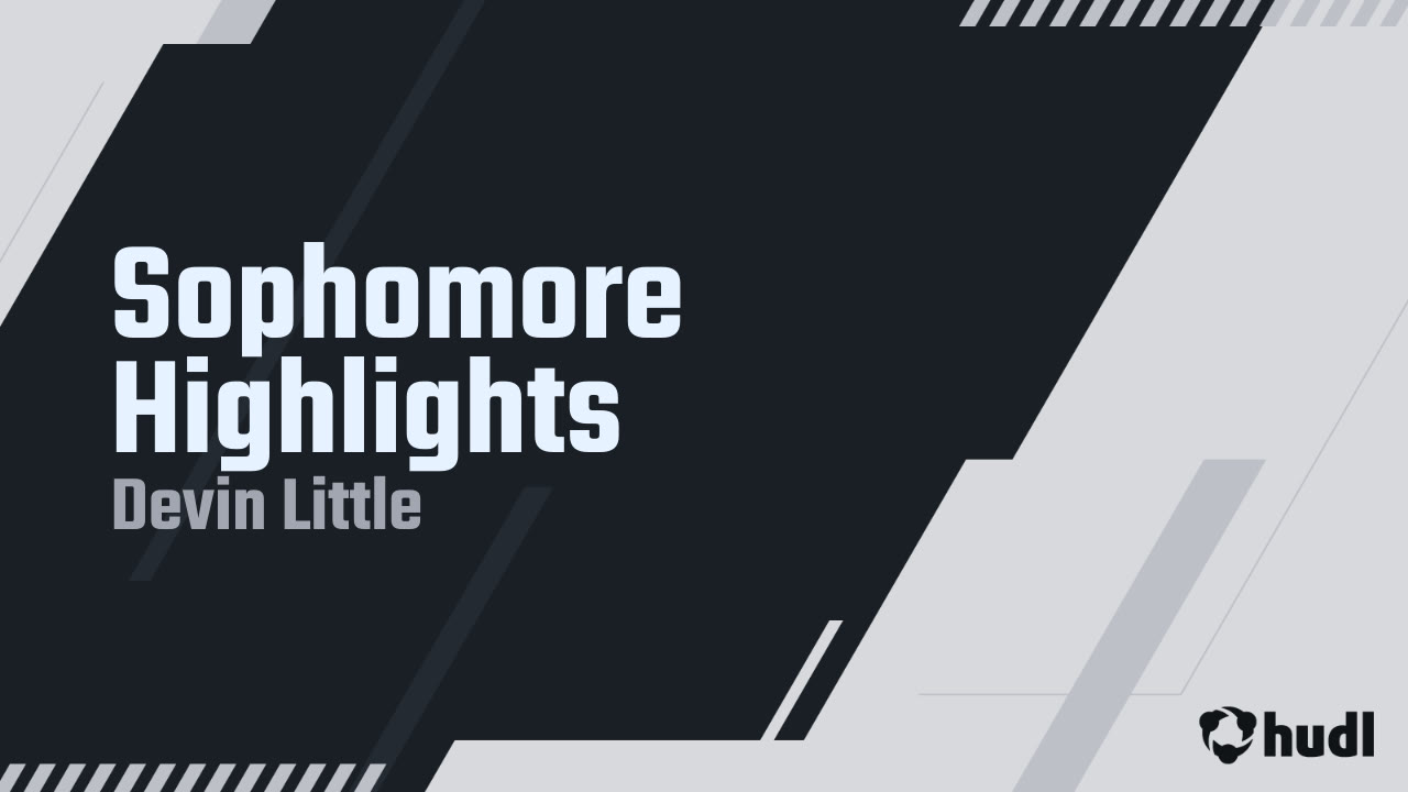 Sophomore Highlights - Devin Little highlights - Hudl