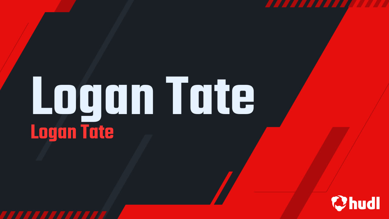 Logan Tate - Logan Tate highlights - Hudl