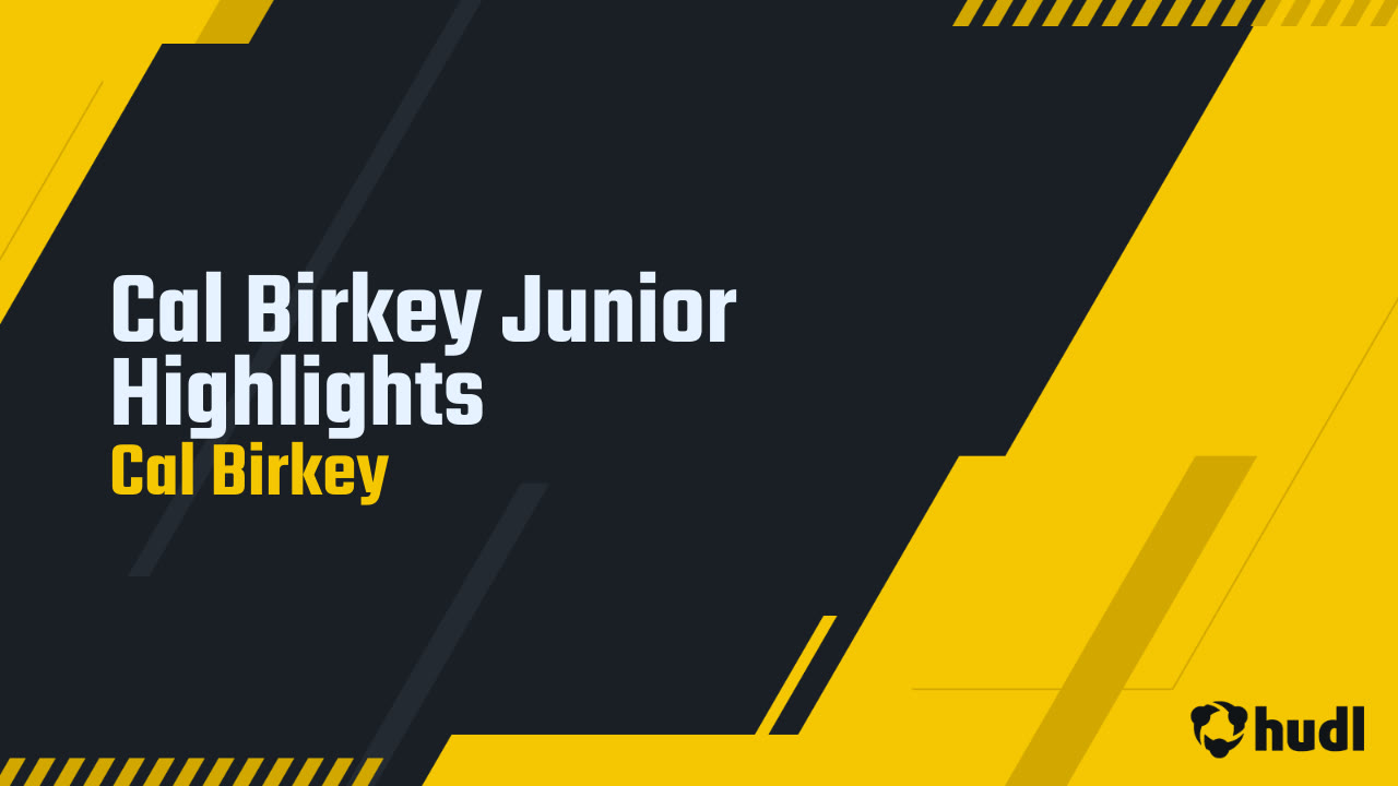 Cal Birkey Junior Highlights - Cal Birkey highlights - Hudl
