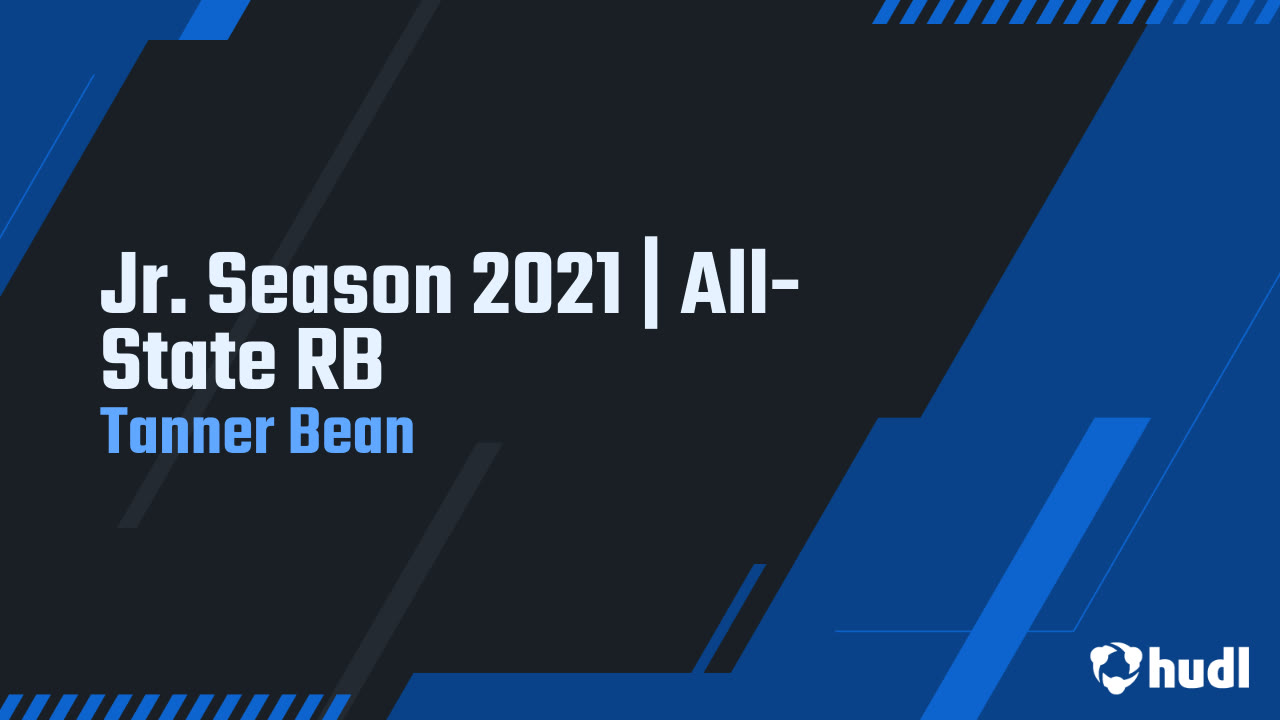 Jr. Season 2021 | All-State RB - Tanner Bean highlights - Hudl