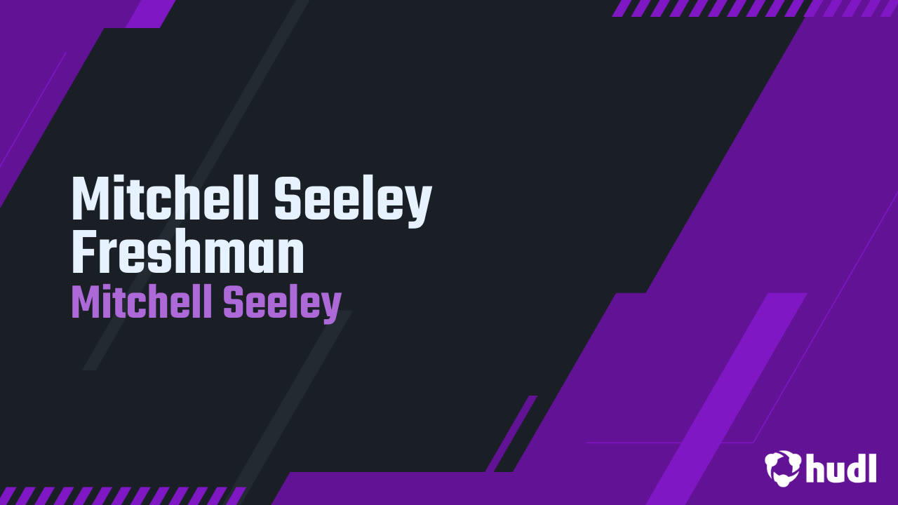 Mitchell Seeley Freshman - Mitchell Seeley highlights - Hudl
