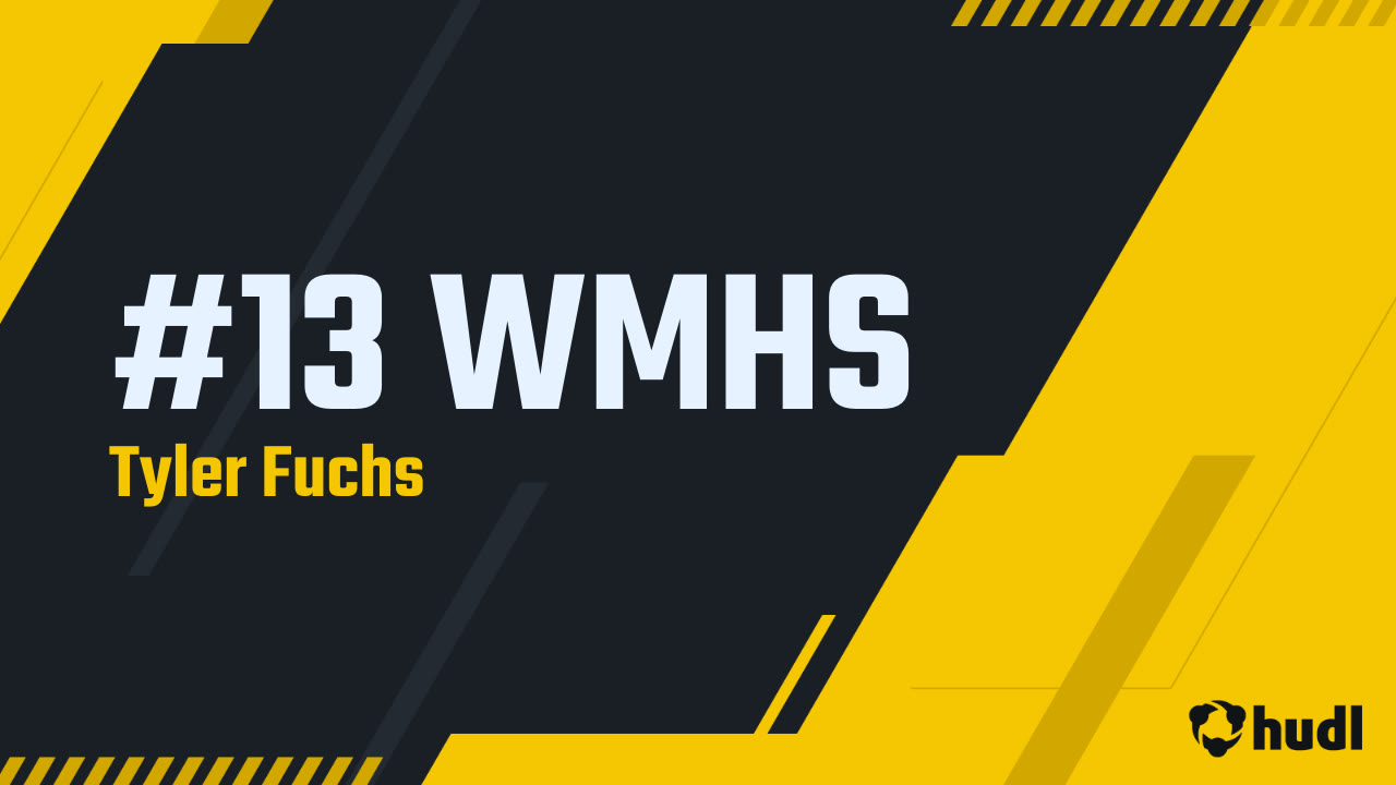 #13 WMHS - Tyler Fuchs highlights - Hudl