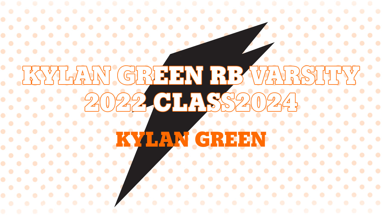 Kylan Green RB VARSITY 2022 Class2024 - Kylan Green highlights - Hudl