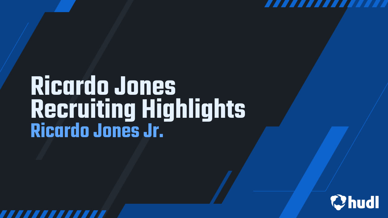 Ricardo Jones Recruiting Highlights - Ricardo Jones highlights - Hudl