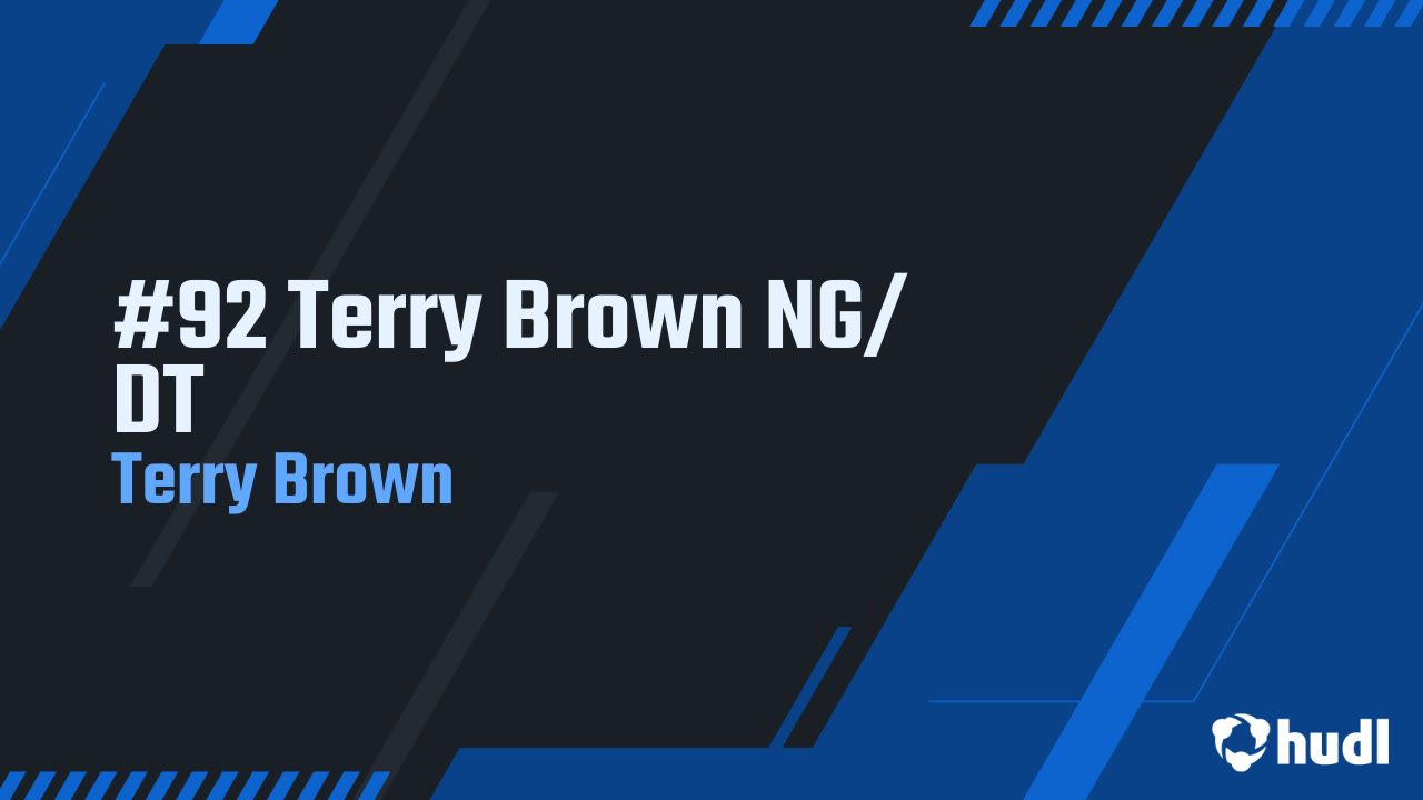 #92 Terry Brown NG/ DT - Terry Brown highlights - Hudl