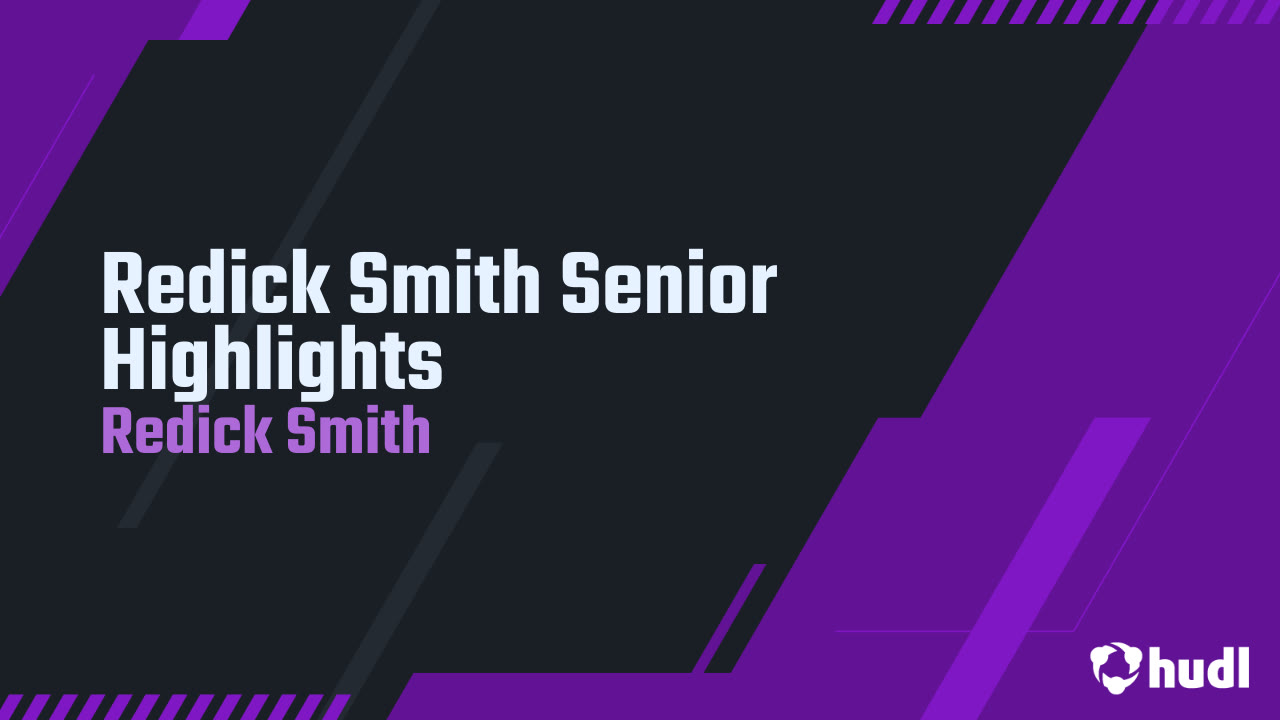 Redick Smith Senior Highlights - Redick Smith highlights - Hudl