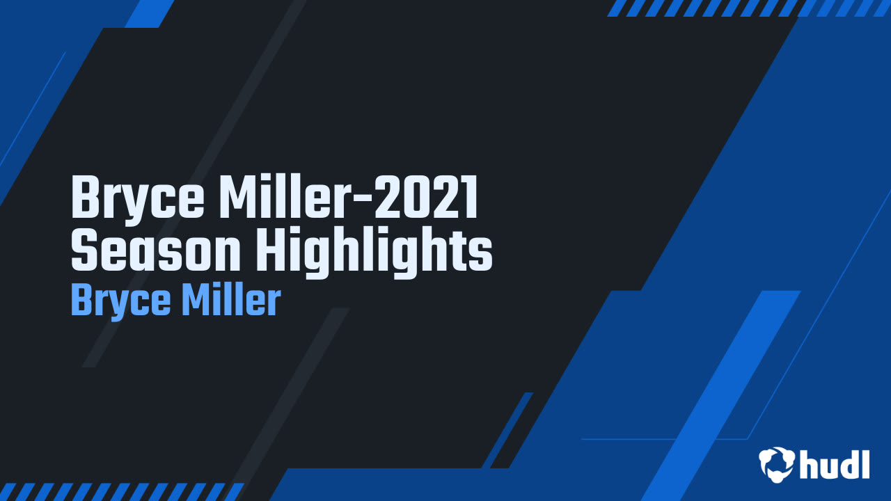 Bryce Miller-2021 Season Highlights - Bryce Miller highlights - Hudl