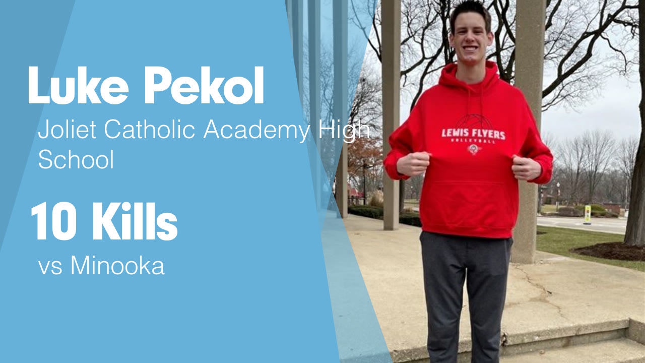 10 Kills vs Minooka - Luke Pekol highlights - Hudl