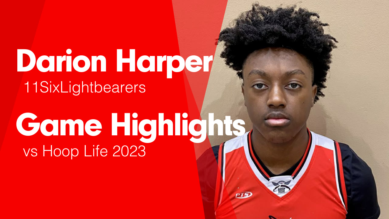 Game Highlights vs Hoop Life 2023 - Darion Harper highlights - Hudl
