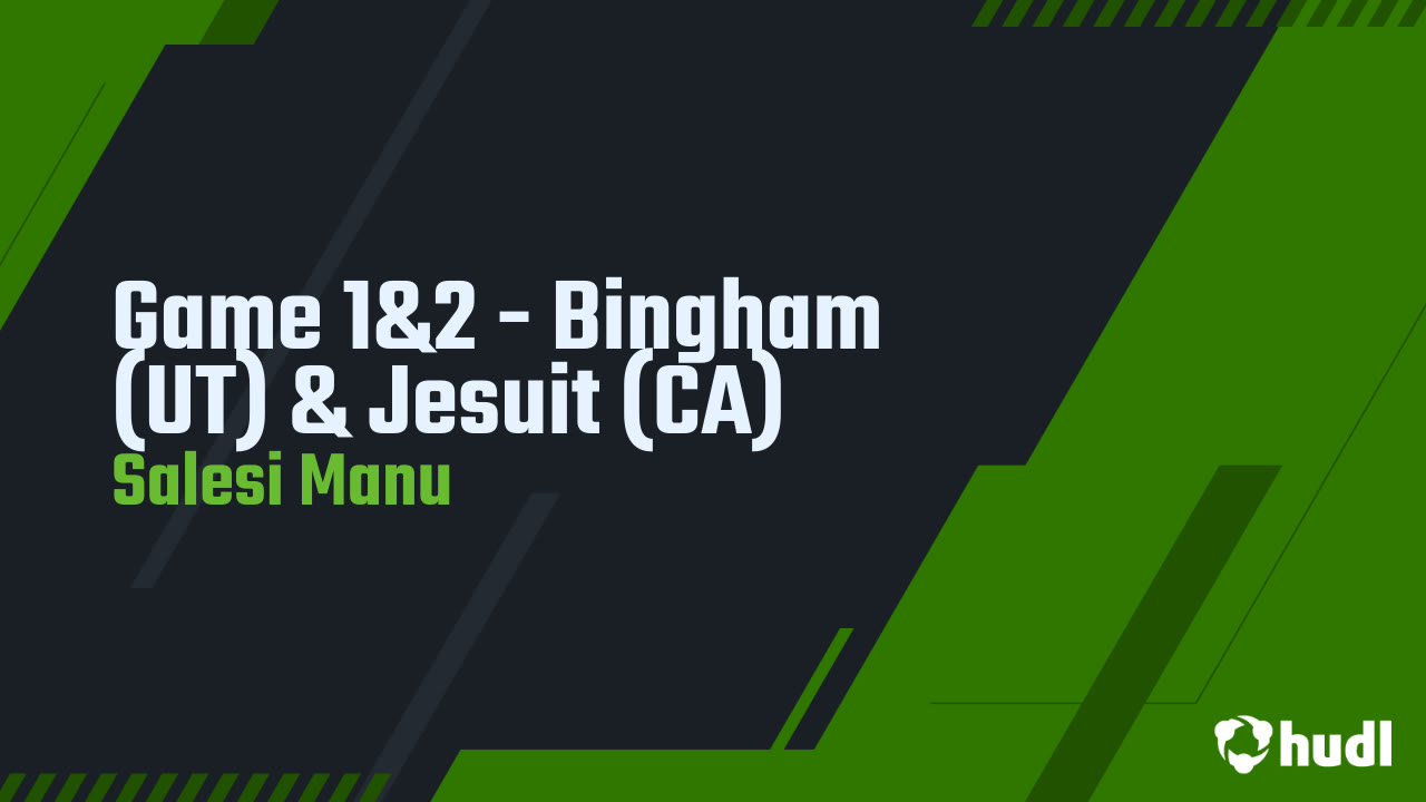 Game 1&2 - Bingham (UT) & Jesuit (CA) - Salesi Manu highlights - Hudl