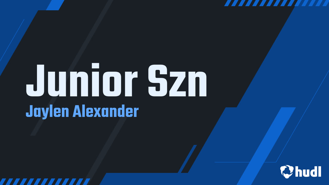 Junior Szn - Jaylen Alexander highlights - Hudl