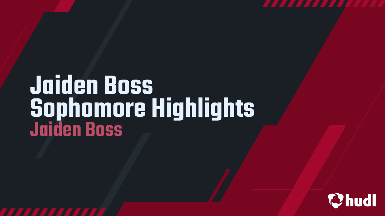 Jaiden Boss Sophomore Highlights - Jaiden Boss highlights - Hudl