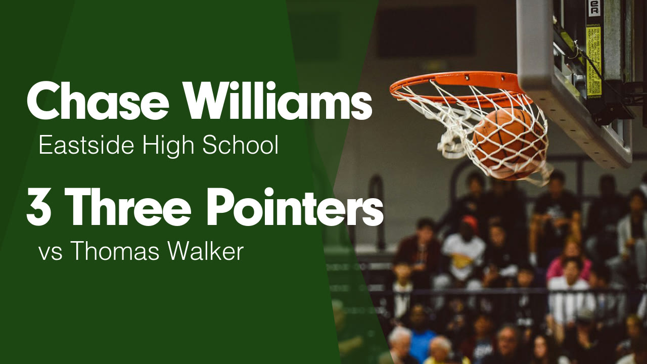 3 Three Pointers vs Thomas Walker - Chase Williams highlights - Hudl