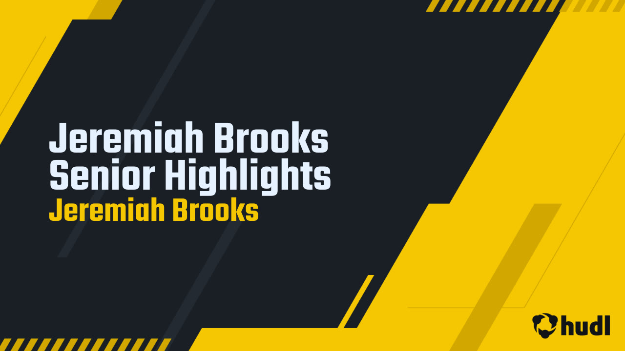 Jeremiah Brooks Senior Highlights - Jeremiah Brooks highlights - Hudl