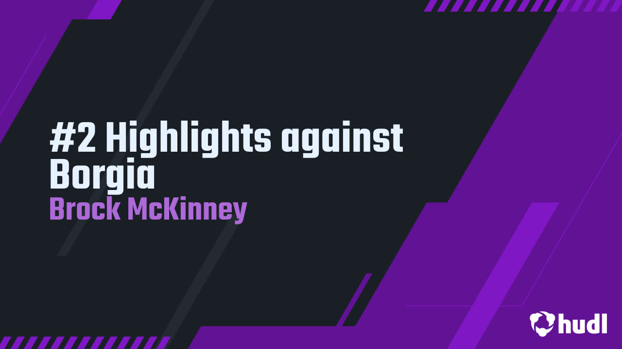 #2 Highlights against Borgia - Brock McKinney highlights - Hudl