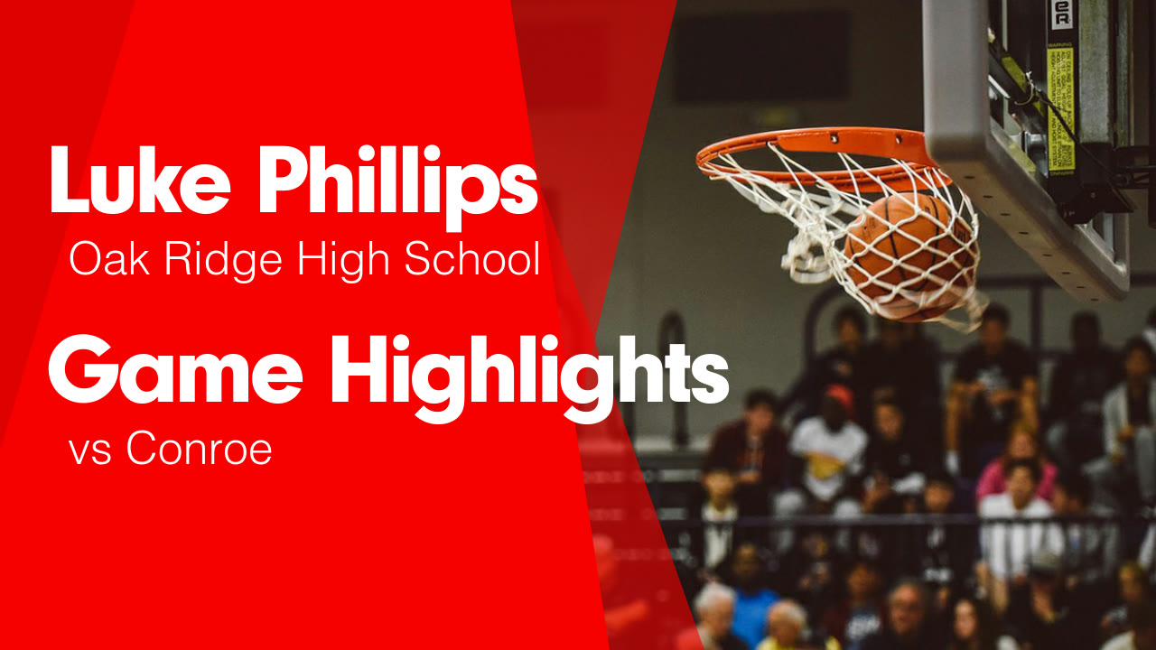Game Highlights vs Conroe - Luke Phillips highlights - Hudl