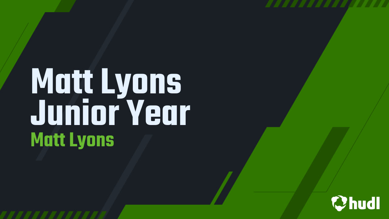 Matt Lyons Junior Year - Matt Lyons highlights - Hudl
