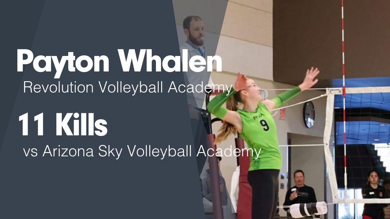 11 Kills vs Arizona Sky Volleyball Academy - Payton Whalen highlights - Hudl