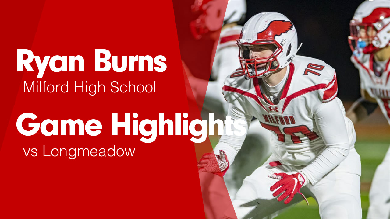 Game Highlights vs Longmeadow - Ryan Burns highlights - Hudl