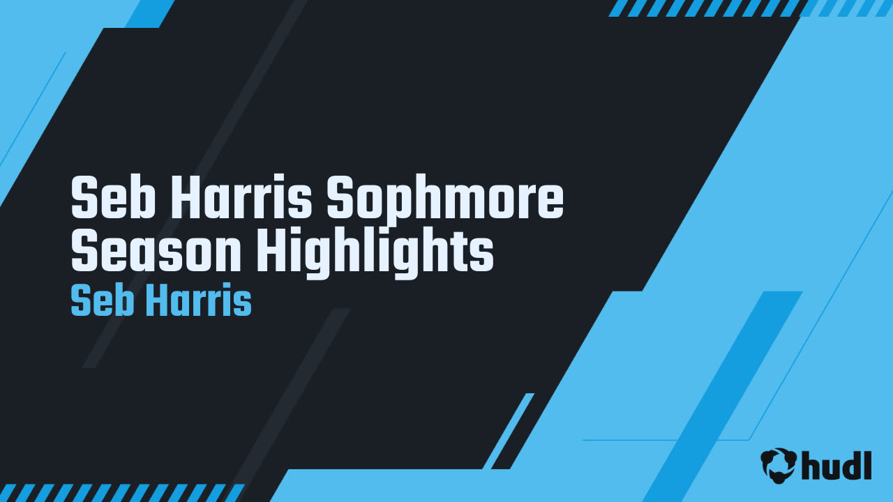 Seb Harris Sophmore Season Highlights - Seb Harris highlights - Hudl