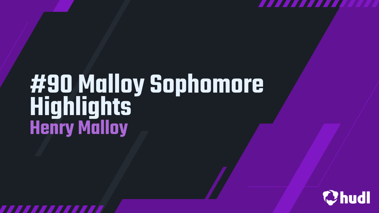 #90 Malloy Sophomore Highlights - Henry Malloy highlights - Hudl