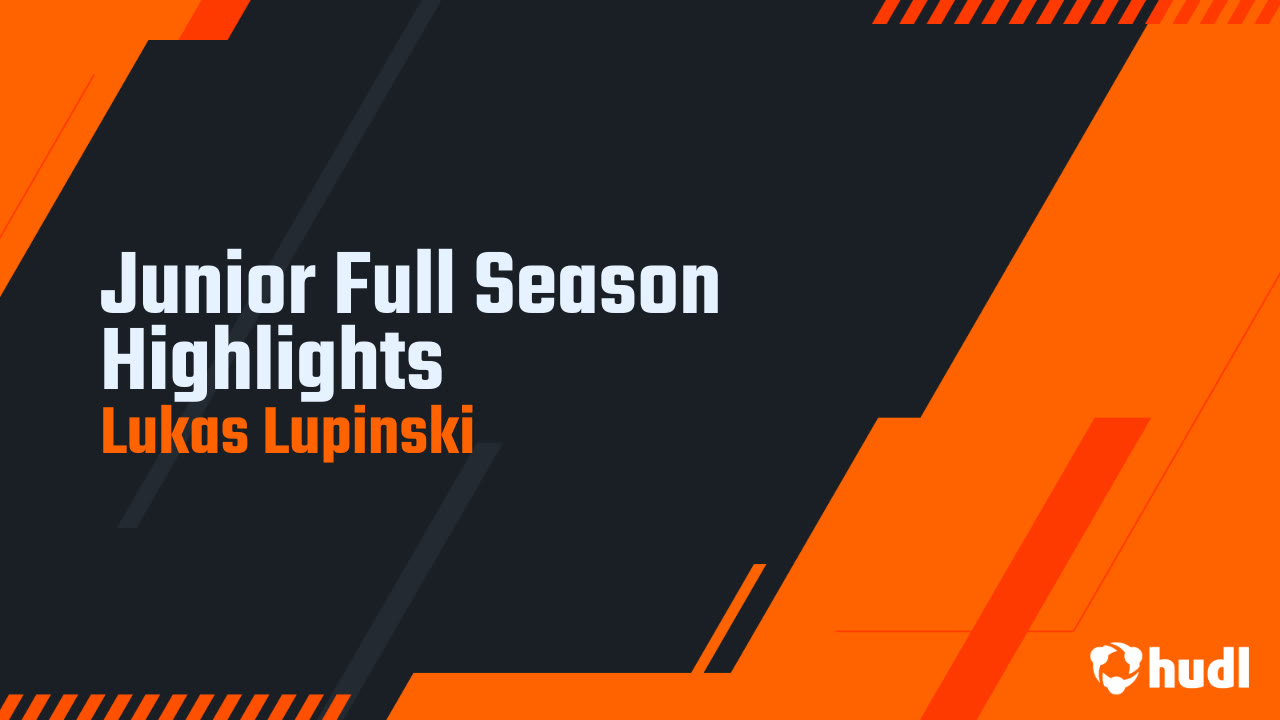 Junior Full Season Highlights - Lukas Lupinski highlights - Hudl