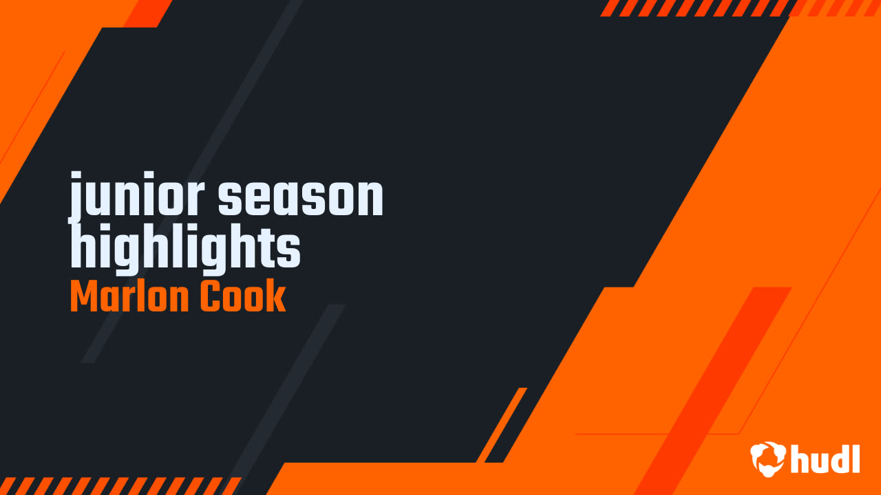 junior season highlights - Marlon Cook highlights - Hudl