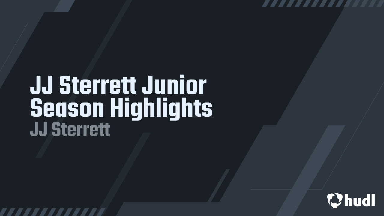 JJ Sterrett Junior Season Highlights - JJ Sterrett highlights - Hudl