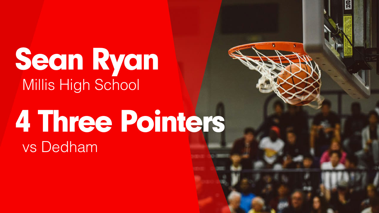 4 Three Pointers vs Dedham - Sean Ryan highlights - Hudl