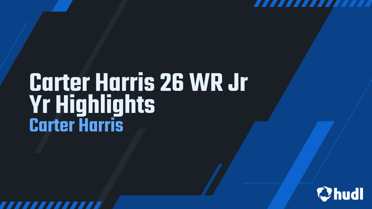 Carter Harris 26 WR Jr Yr Highlights - Carter Harris highlights - Hudl