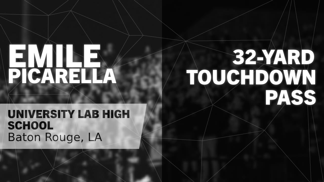 32-yard Touchdown Pass vs Catholic High of Baton Rouge - Emile ...