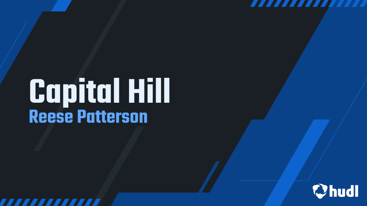 Capital Hill - Reese Patterson highlights - Hudl