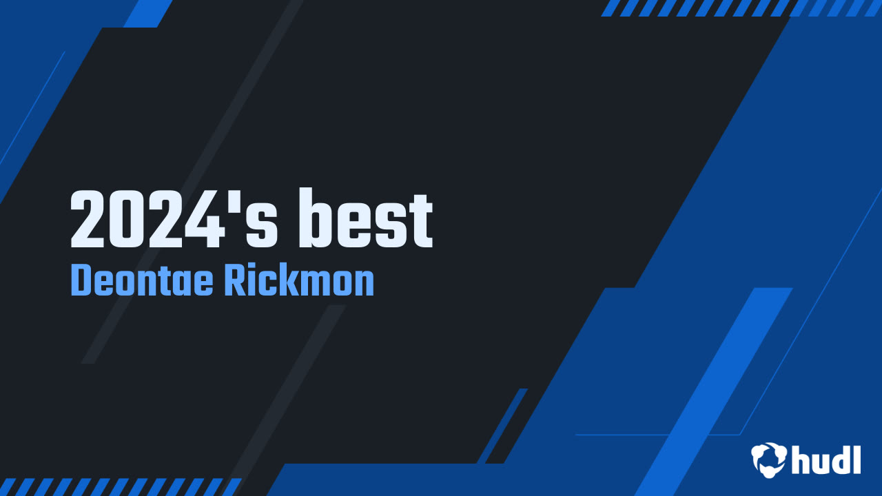 2024's best - Deontae Rickmon highlights - Hudl