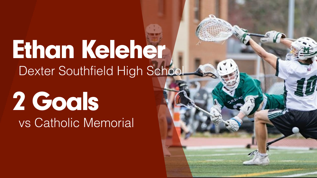 2 Goals vs Catholic Memorial - Ethan Keleher highlights - Hudl