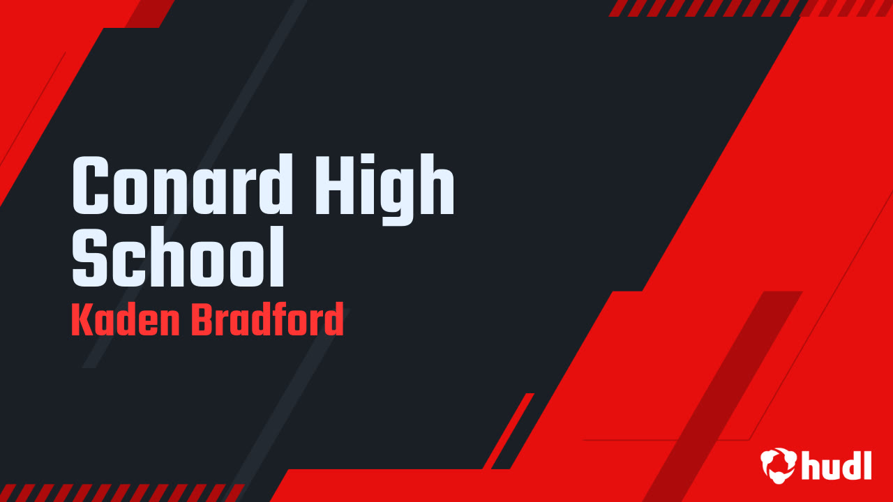 Conard High School - Kaden Bradford highlights - Hudl