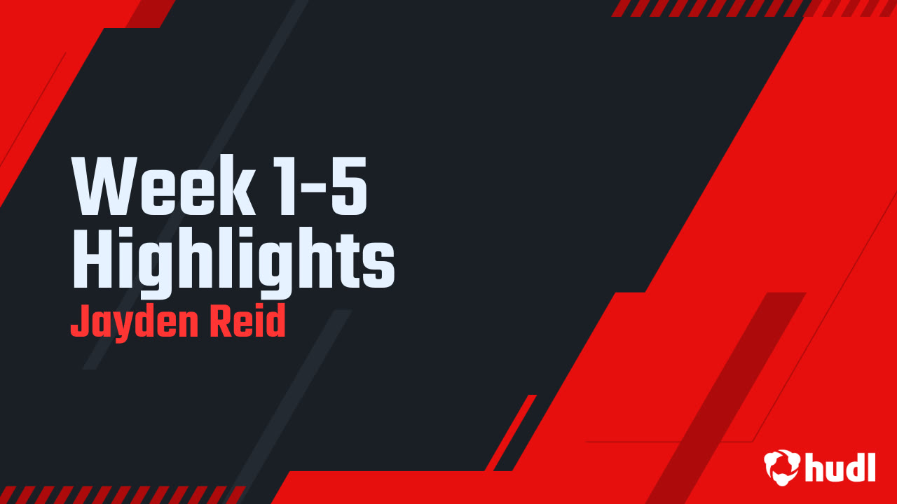 Week 1-5 Highlights - Jayden Reid highlights - Hudl